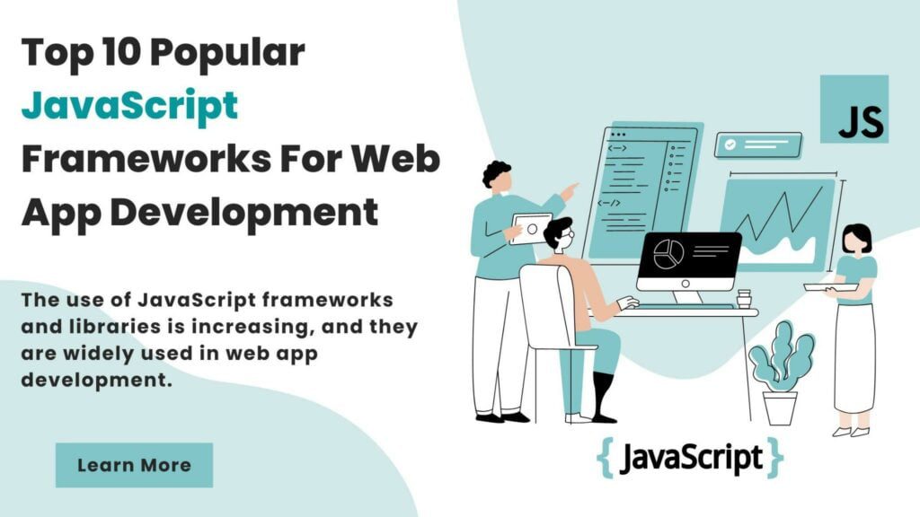 10 Popular JavaScript Frameworks For Web App Development