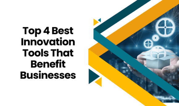 Everything You Need To Know About Innovation Software And Tools