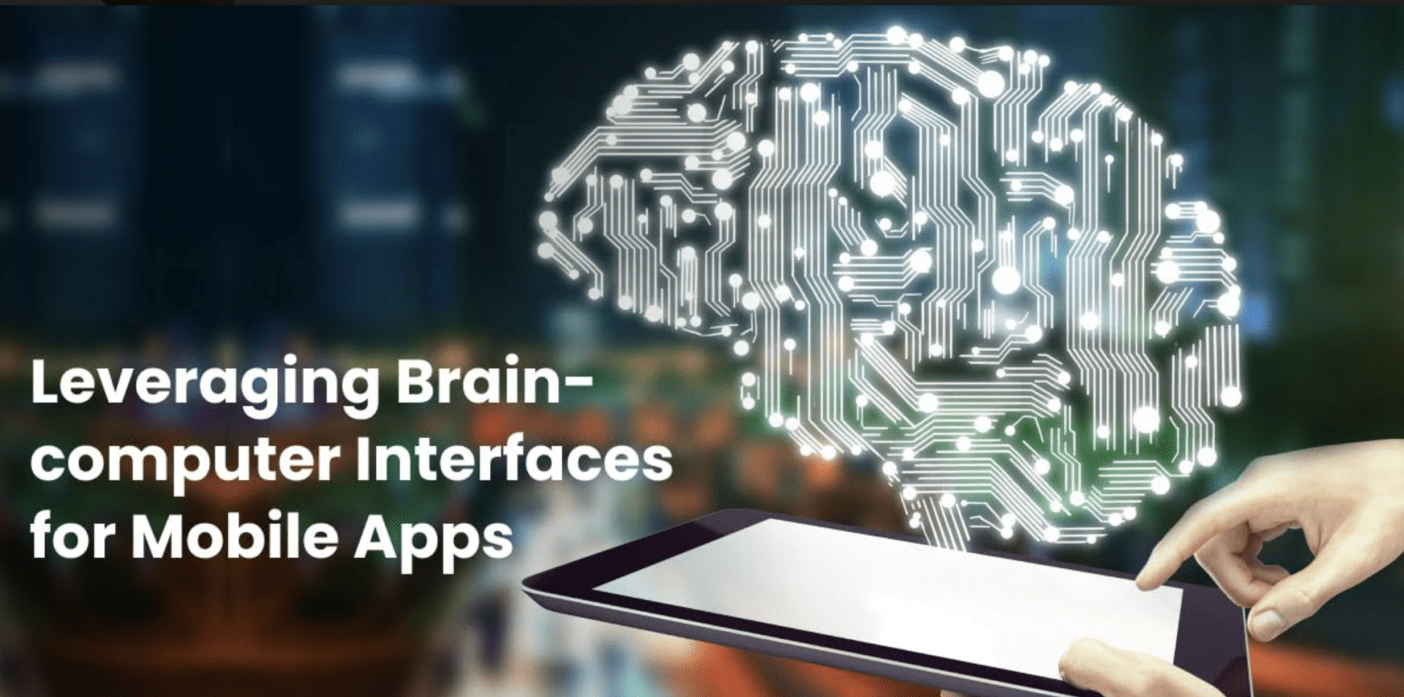 Leveraging Brain-computer Interfaces For Mobile Apps